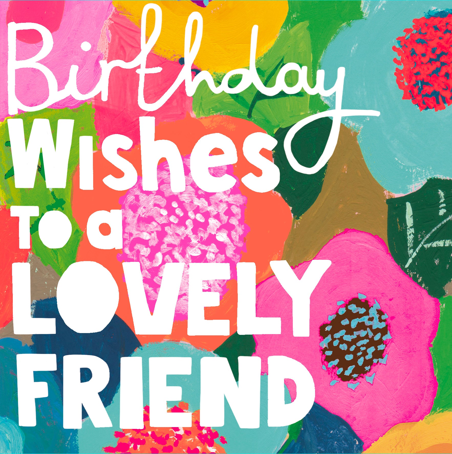 Birthday Wishes To A Lovely Friend | Bright and Sparkly Greetings Cards ...