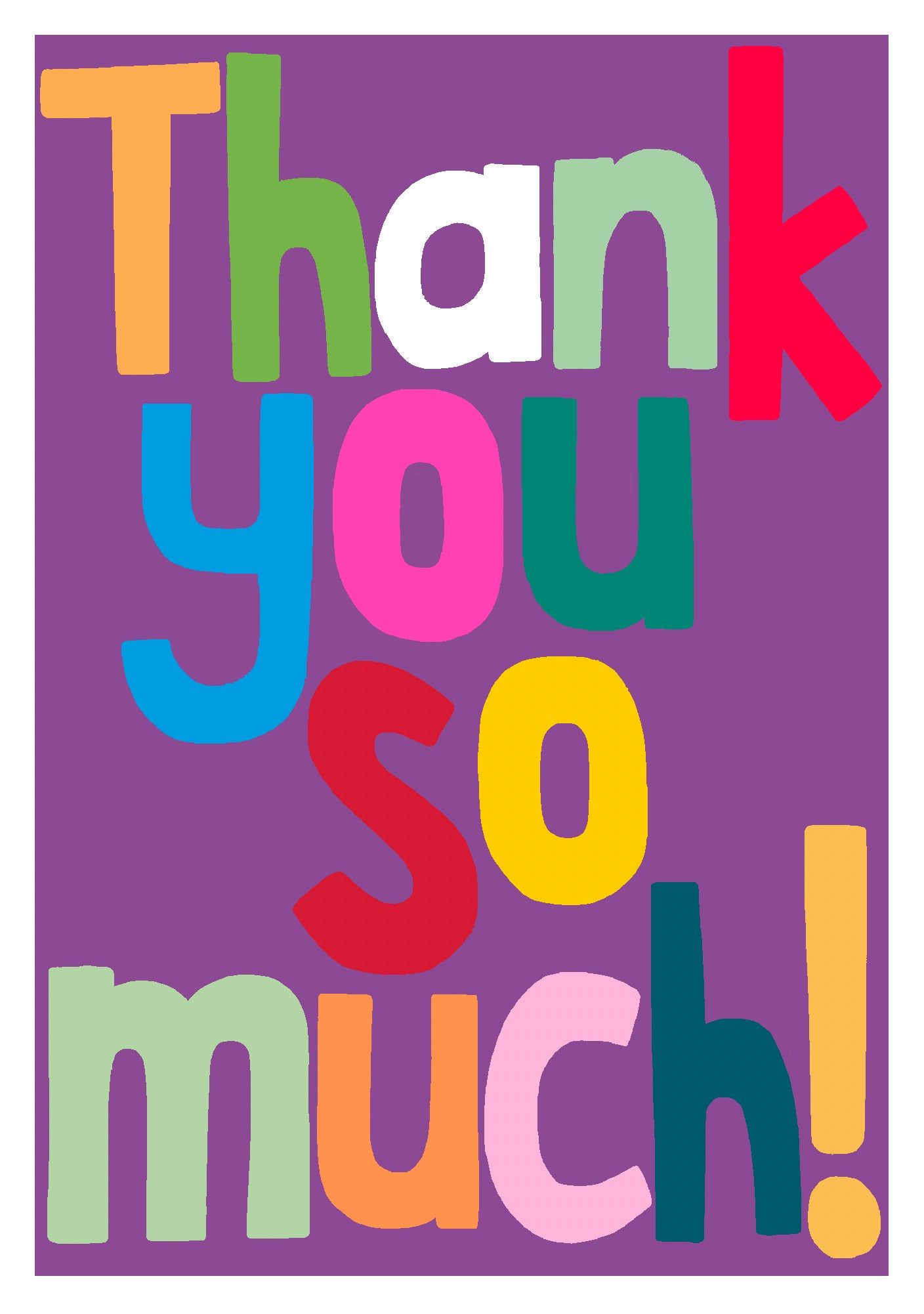 Thank You So Much! – Paper Salad